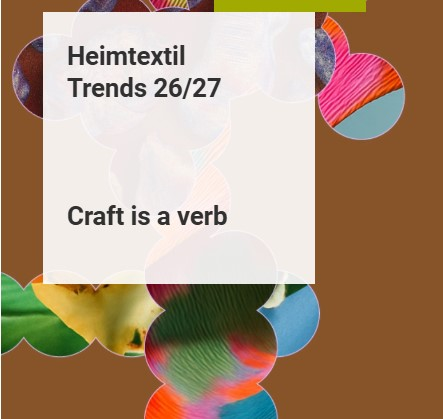 Textile Trends 26-27: Integration of Craftsmanship and Technology